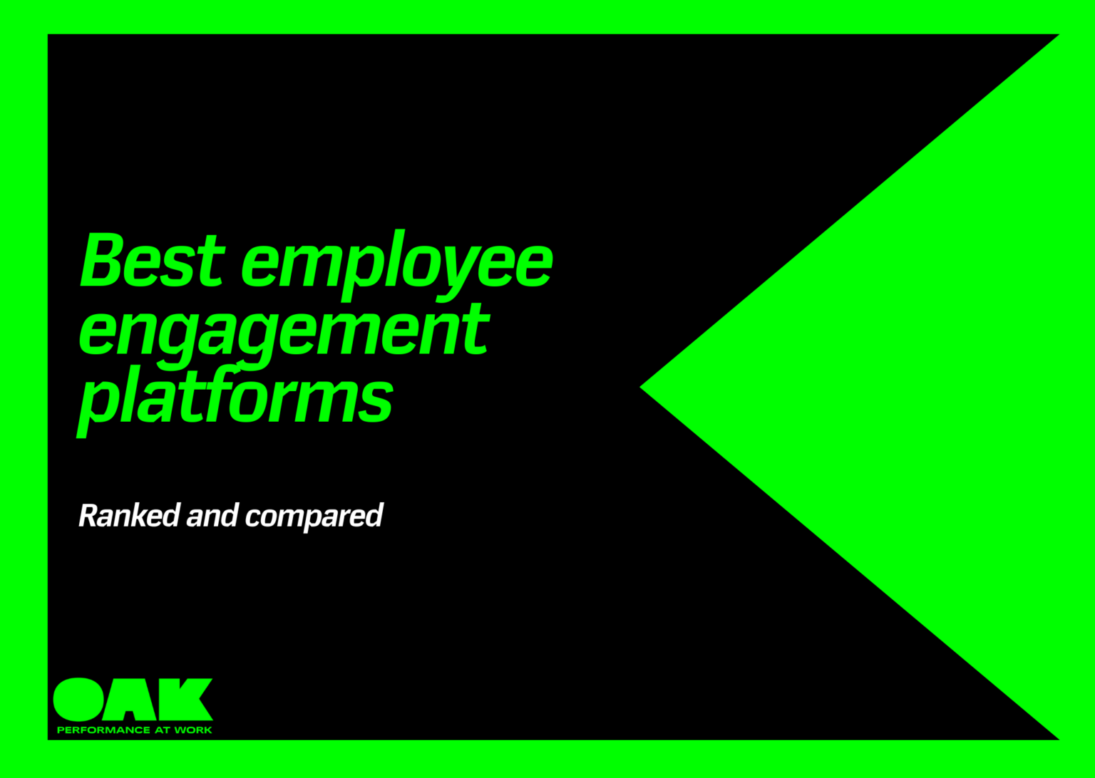 Best employee engagement platforms in 2026 - Oak Engage | Employee ...